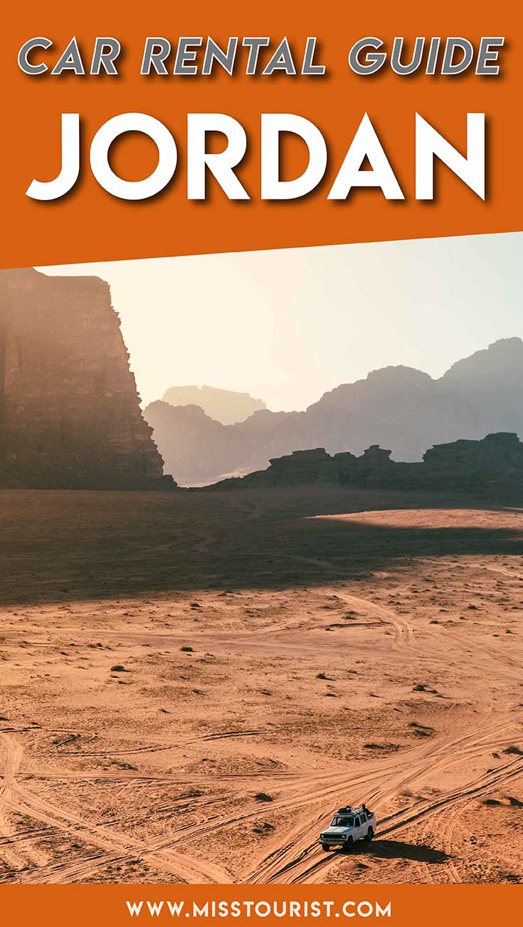Renting a Car in Jordan - 7 Things You Should Know Before You Go