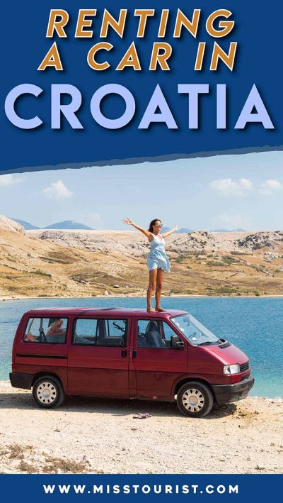 7 Things You Should Know About Car Rentals in Croatia Before Your Trip