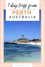 TOP 7 Day Trips From Perth, W. Australia (From a Local!)