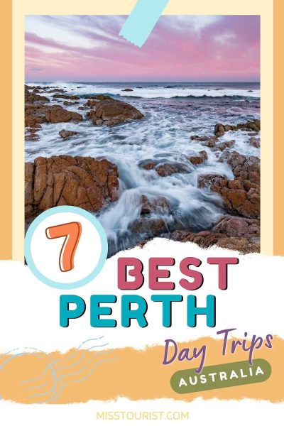 TOP 7 Day Trips From Perth, W. Australia (From a Local!)