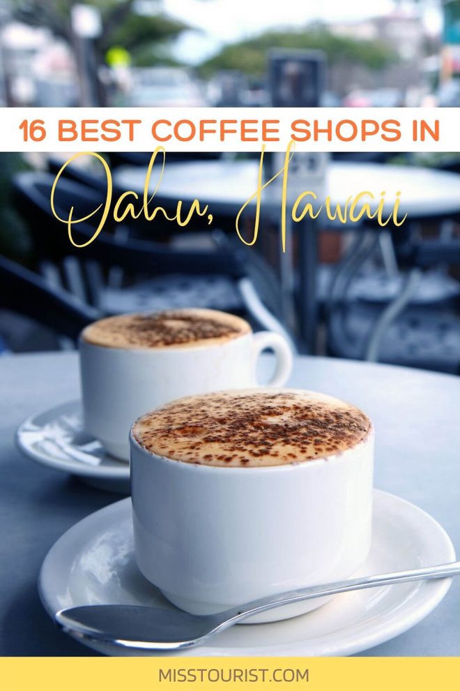 Best Oahu Coffee Shops → Top 16 Places to Eat & Drink