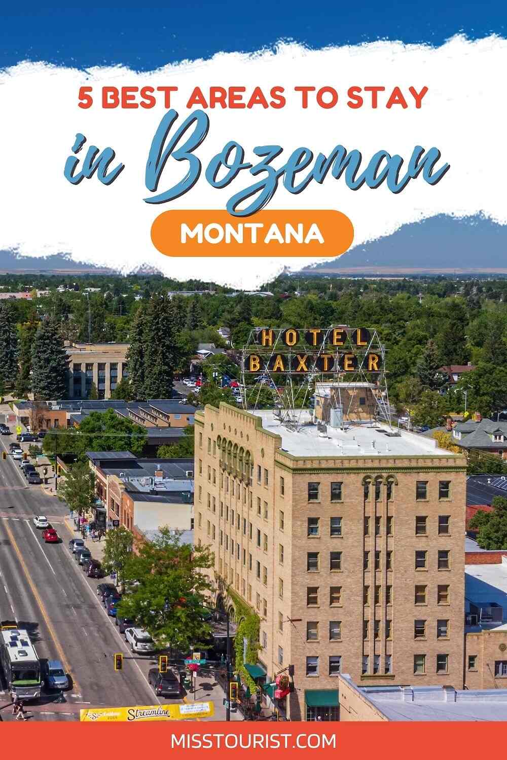 The place to Keep in Bozeman ️ 5 BEST Areas & Accommodations for 2024 ...