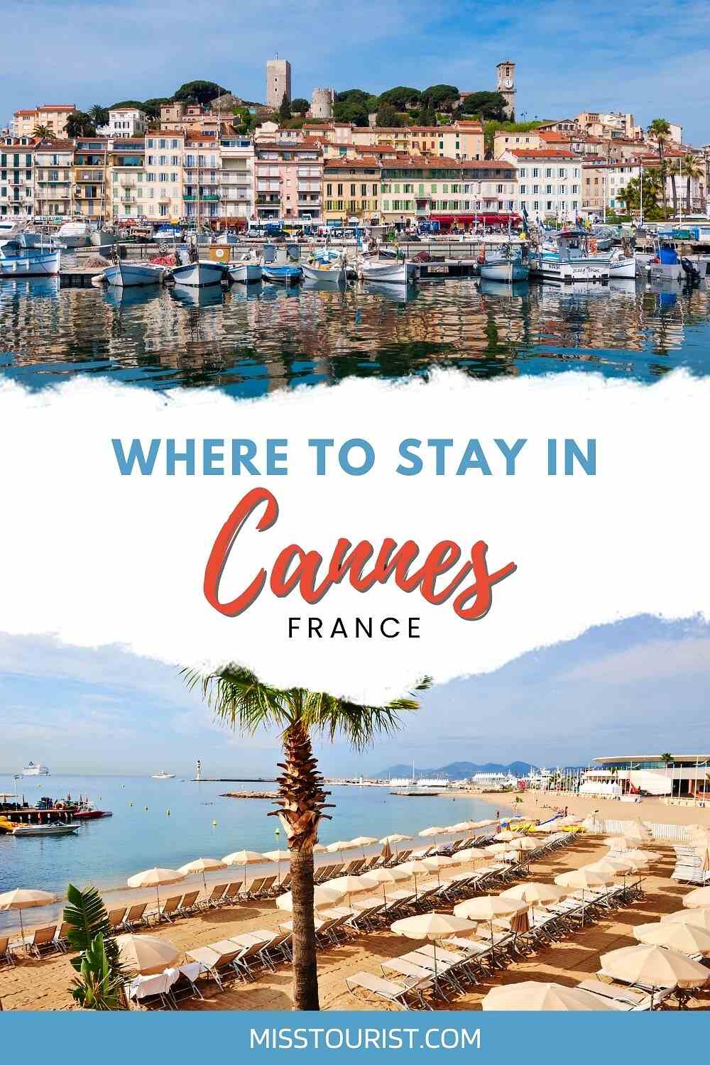 4 Charming Areas Where to Stay in Cannes (from Experience