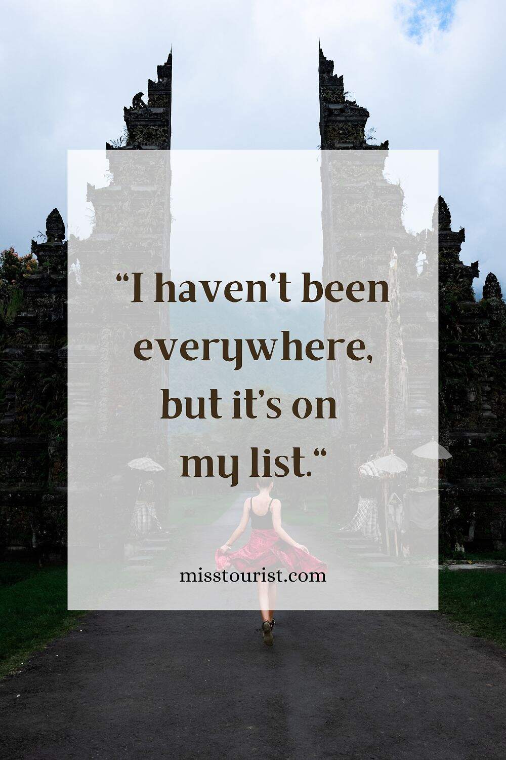 51 Travel Quotes That Will Inspire Your Next Holiday!