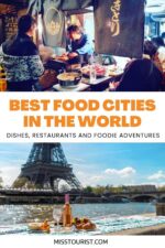 17 Best Food Cities in the World in 2025 (Foodie Paradise!)